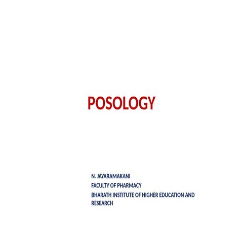 B.PHARM SEMESTER I PHARMACEUTICS Posology 1.pptx