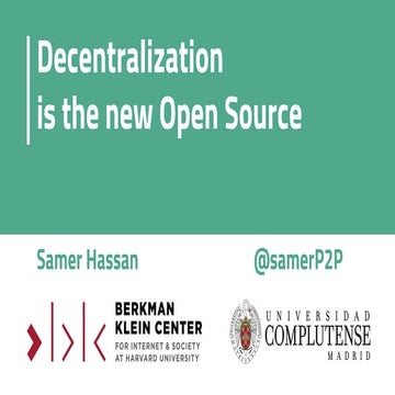 Decentralization is the new Open Source | PDF