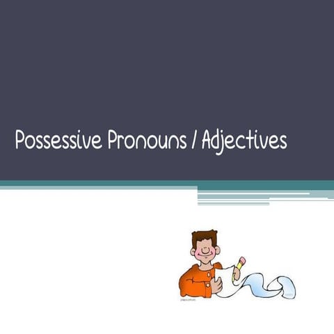 English 3- Possesive Pronouns.pptx