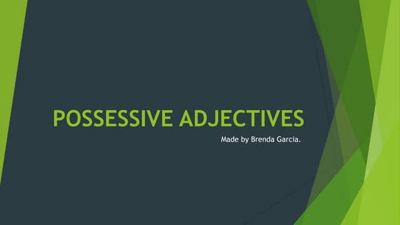 Possessive adjectives | PPT