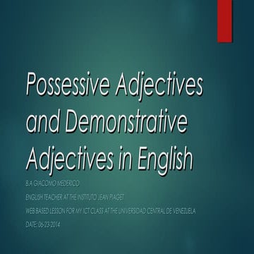 Possessive and Demonstrative Adjectives | PPT
