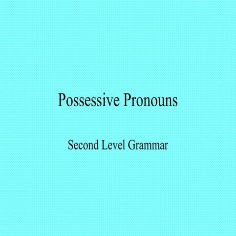 Possessive pronouns | PPT