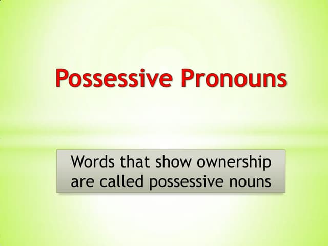 Possessive nouns presentation | PPTX