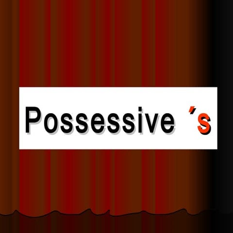 Possessive ´s | PPT