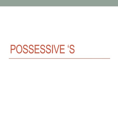 Possessive s | PPTX