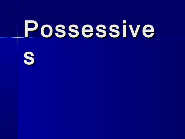 Possessive nouns presentation | PPTX