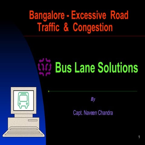 Possibilities for Bus Lane System | PPS | Rail Travel | Travel Type