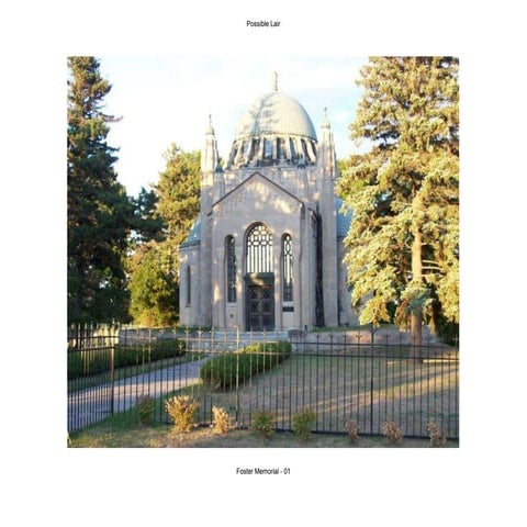 Possible Lair - Thomas Foster Memorial | PPTX