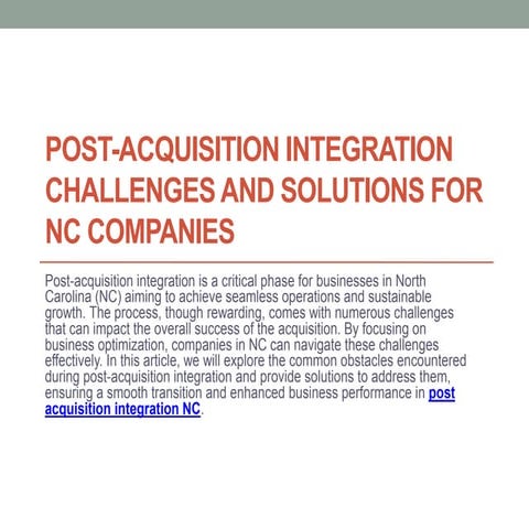 Post-Acquisition Integration Challenges and Solutions for NC Companies.pptx