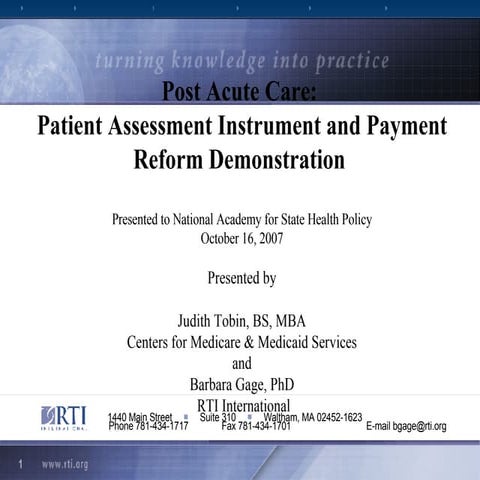 Post Acute Care: Patient Assessment Instrument and Payment Reform ...