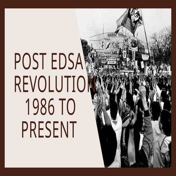 POST-EDSA-REVOLUTION-1986-TO-PRESENT (1).pptx