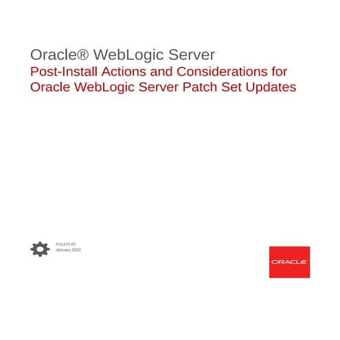 Post-Install_Actions_and_Considerations_for_Oracle_WebLogic_Server ...