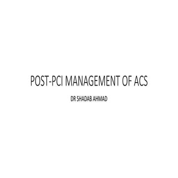 Post pci management of acs | PPTX