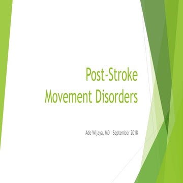 Post-stroke Movement Disorders | PPTX