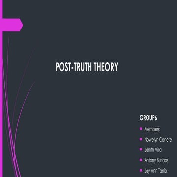 POST-TRUTH-THEORY.pptx the Best theory's | PPTX