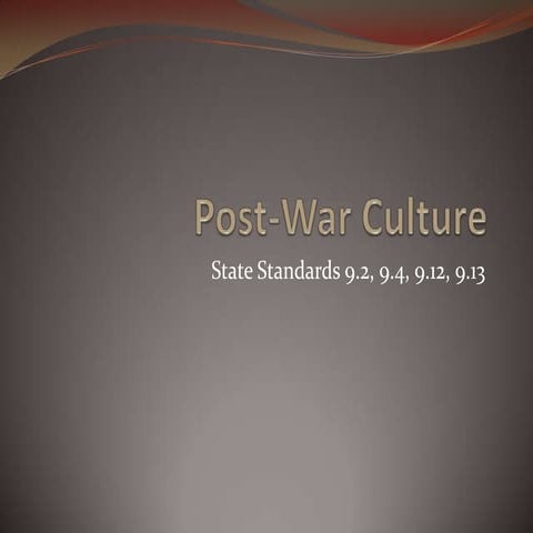Post war culture | PPTX | History | Genres