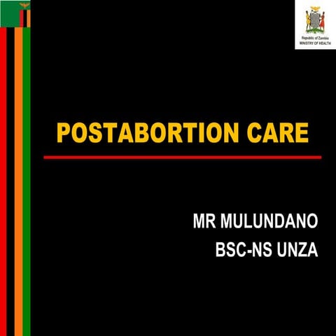 Postabortion care-Mr Mulundano | PPTX
