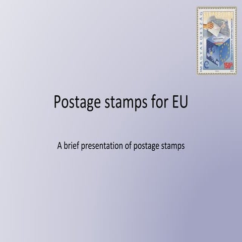 Postage stamps of eu | PPSX