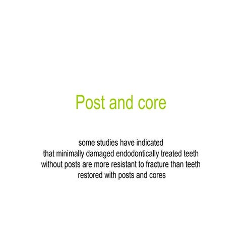 Post and core | PPT