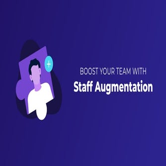 Boost Your Team With Staff Augmentation Ppt