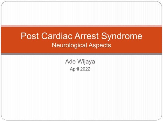 Post Cardiac Arrest Syndrome | PPT