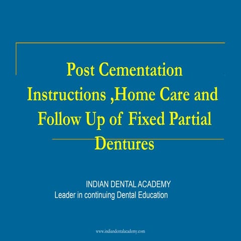 Post cementation/prosthodontic courses | PPT