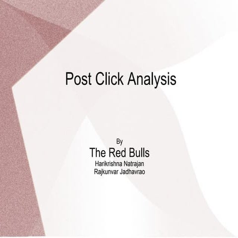 Thoughts on Post Click Analysis | PPT
