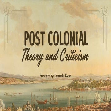 CHARMELLE REPORT: POST COLONIAL THEORY AND Criticism | PDF