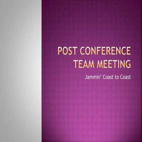 Post conference team meeting | PPT