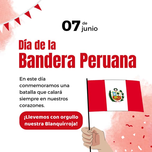 DIA DE LA BANDERA PERUANA EL 7 DE JUNIO DE 1820 | PDF