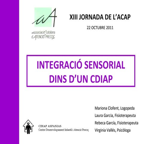 La Integració Sensorial dins d'un CDIAP | PPT