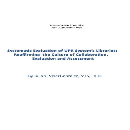 Systematic Evaluation of UPR System’s Libraries | PPT