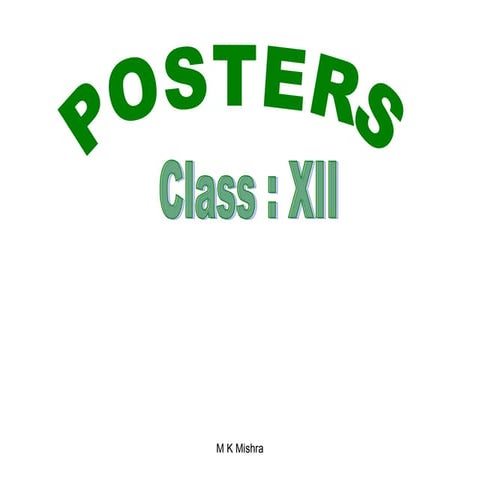 Poster designing---class-xii-cbse | PPT