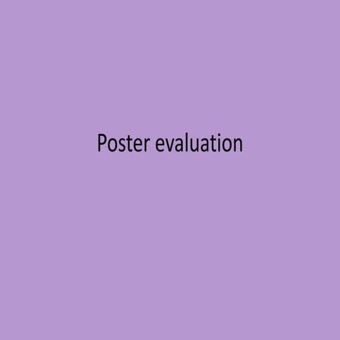Poster evaluation | PPTX | Photo Editing Software | Computer Software ...