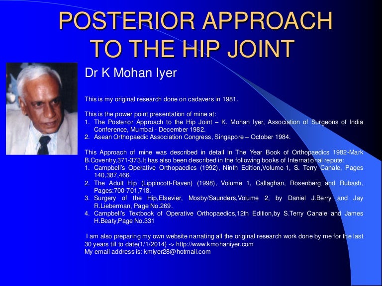 Posterior approach to the hip joint(41)
