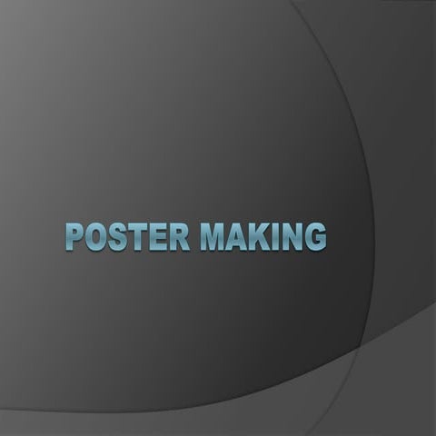 Poster making | PPTX