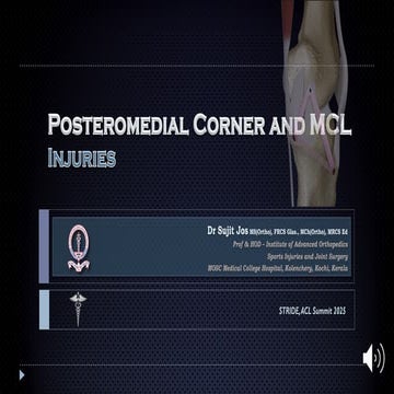 Posteromedial Corner (PMC) and Medial Collateral ligamnet (MCL ...