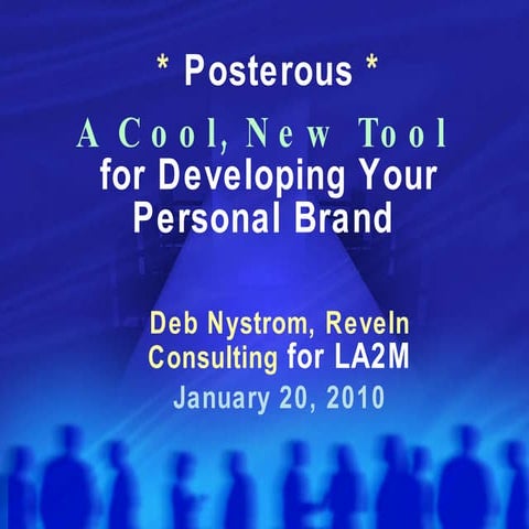 Posterous: A Cool New Tool for Developing Your Personal Brand | PPT