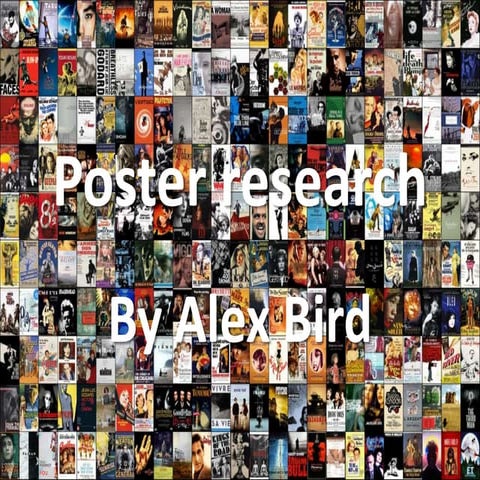 Poster research - Alex Bird | PPT