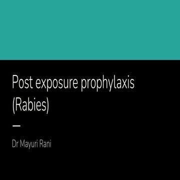 Post exposure prophylaxis (Rabies).pptx