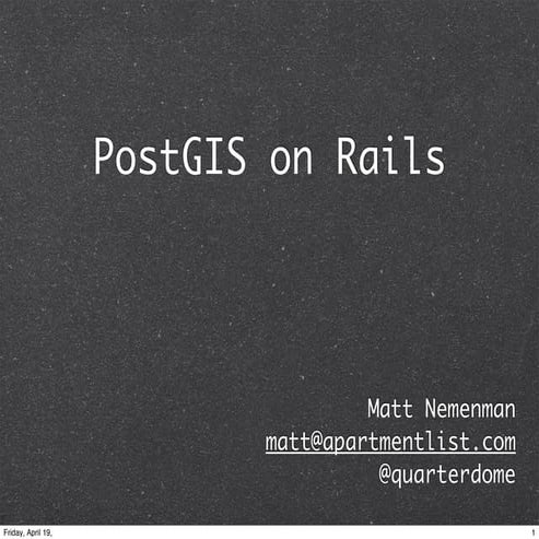 PostGIS on Rails | PPT