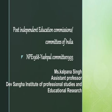 Post independent education commissions 1968 1993 | PPTX