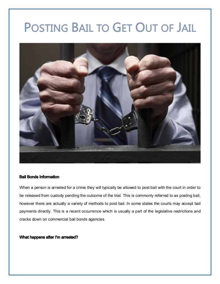 Posting bail to get out of jail