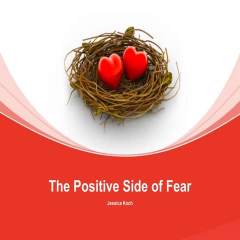 Positive Side of Fear | PPTX