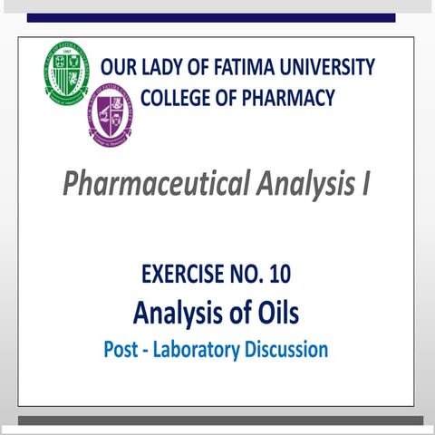 Post Laboratory Exercise No. 12 - Analysis of Oils.pptx