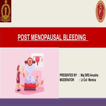 Post menopausal bleeding seminar | PPTX