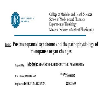 Postmenopausal syndrome and the pathophysiology of menopause organ ...