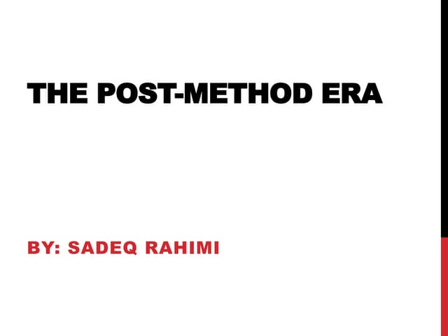 Post Method Era Ppt