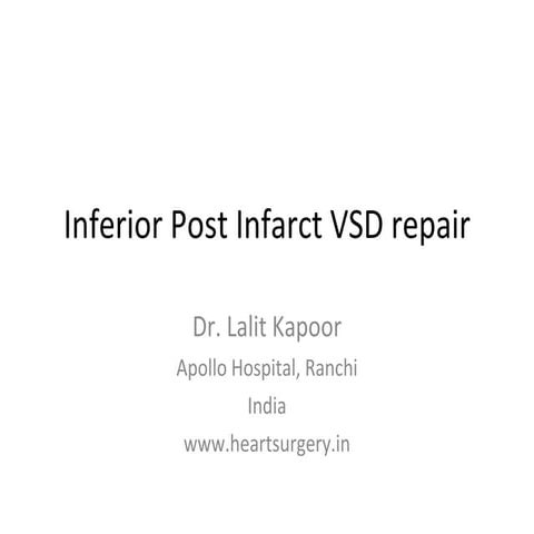Post MI VSD Inferior | PPT