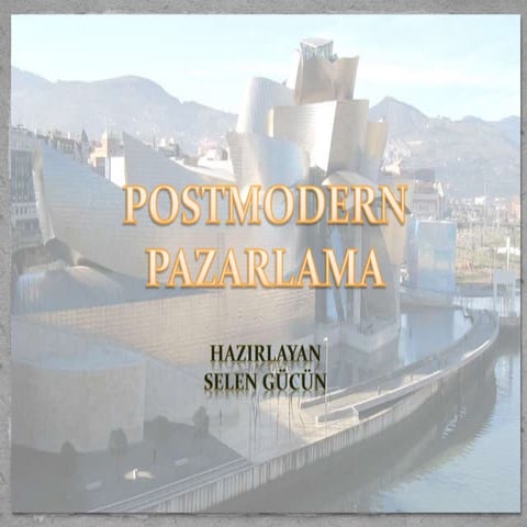 Postmodern Pazarlama | PPT